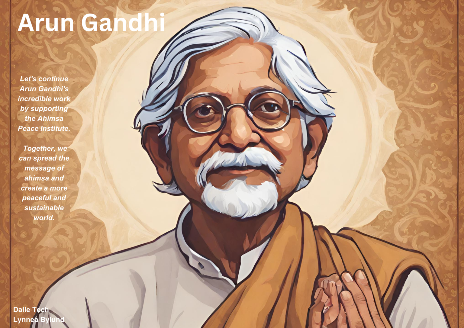 Celebrating Arun Gandhi: A Legacy of Nonviolence | Ahimsa Peace Institute